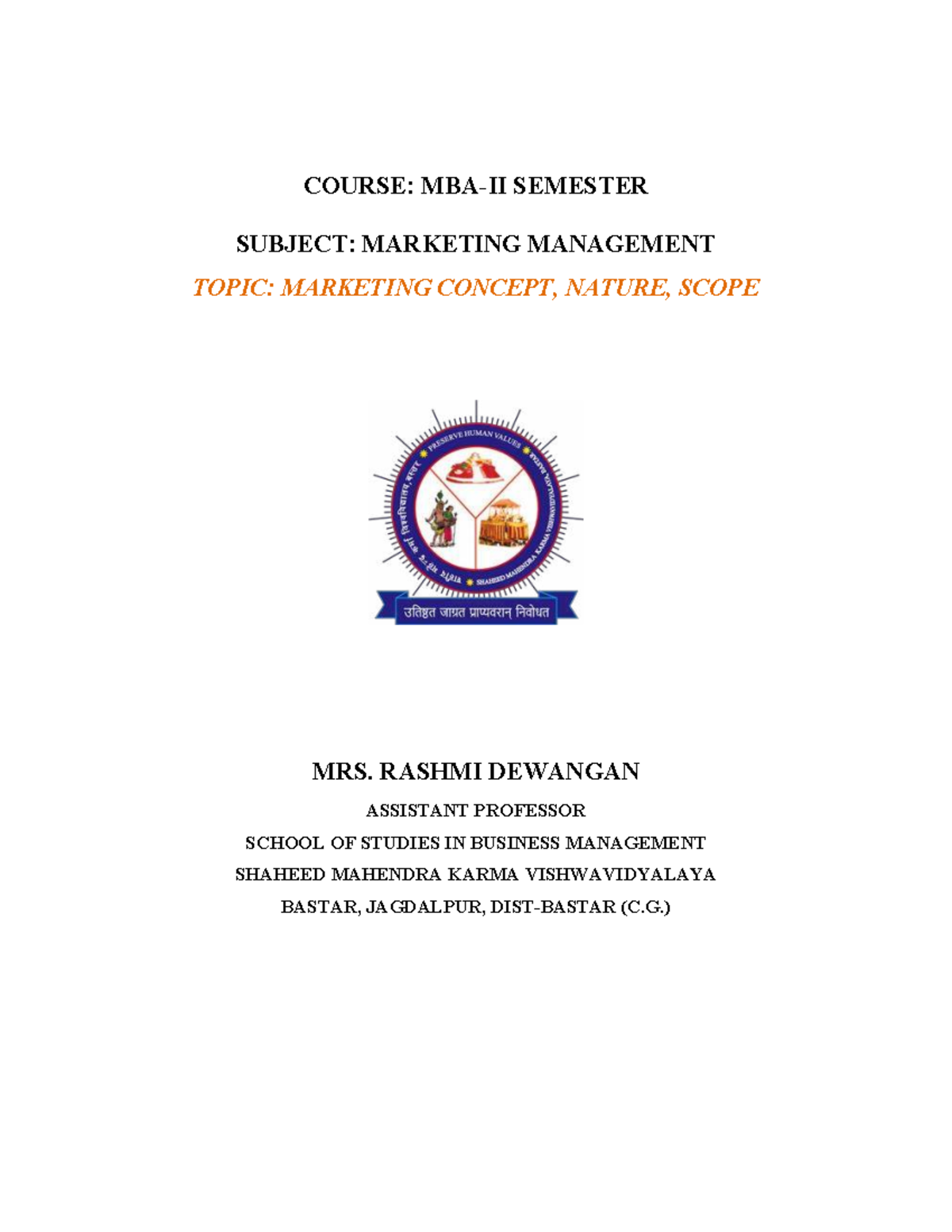 Marketing Management: Concepts, Nature & Scope (Course Code: MM101 ...