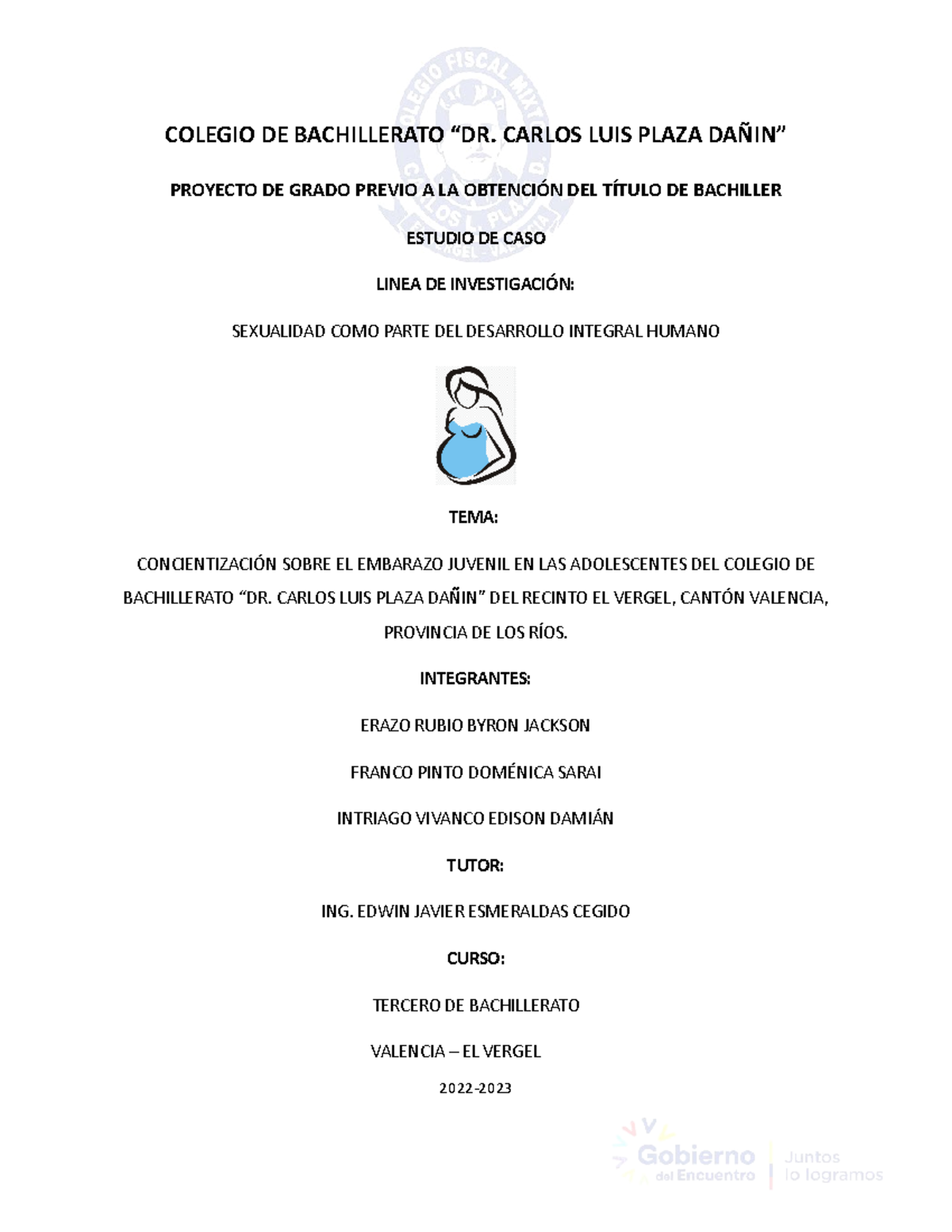 Proyecto de Grado: Concientización sobre Embarazo Adolescente 2022 ...