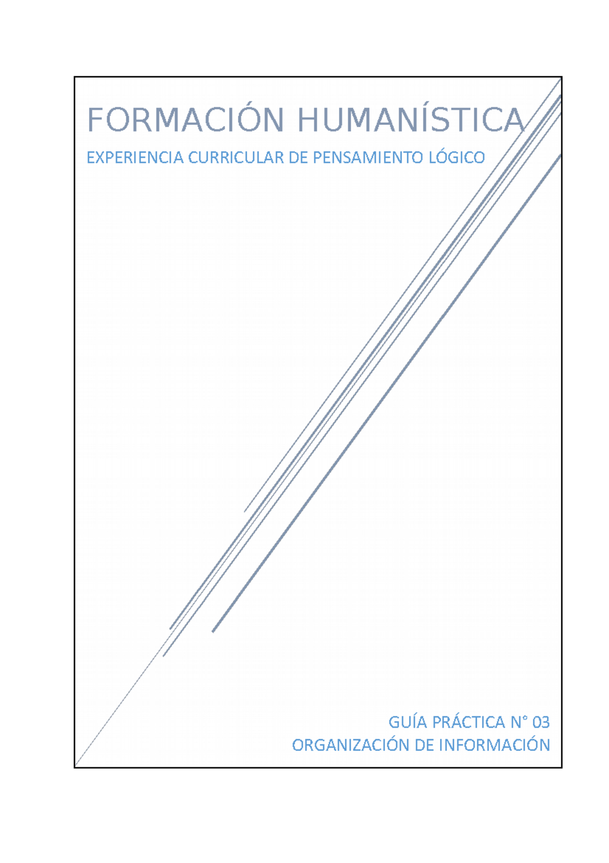 GUÍA Práctica N° 03 Las matemáticas son una ciencia formal, que estudia ...