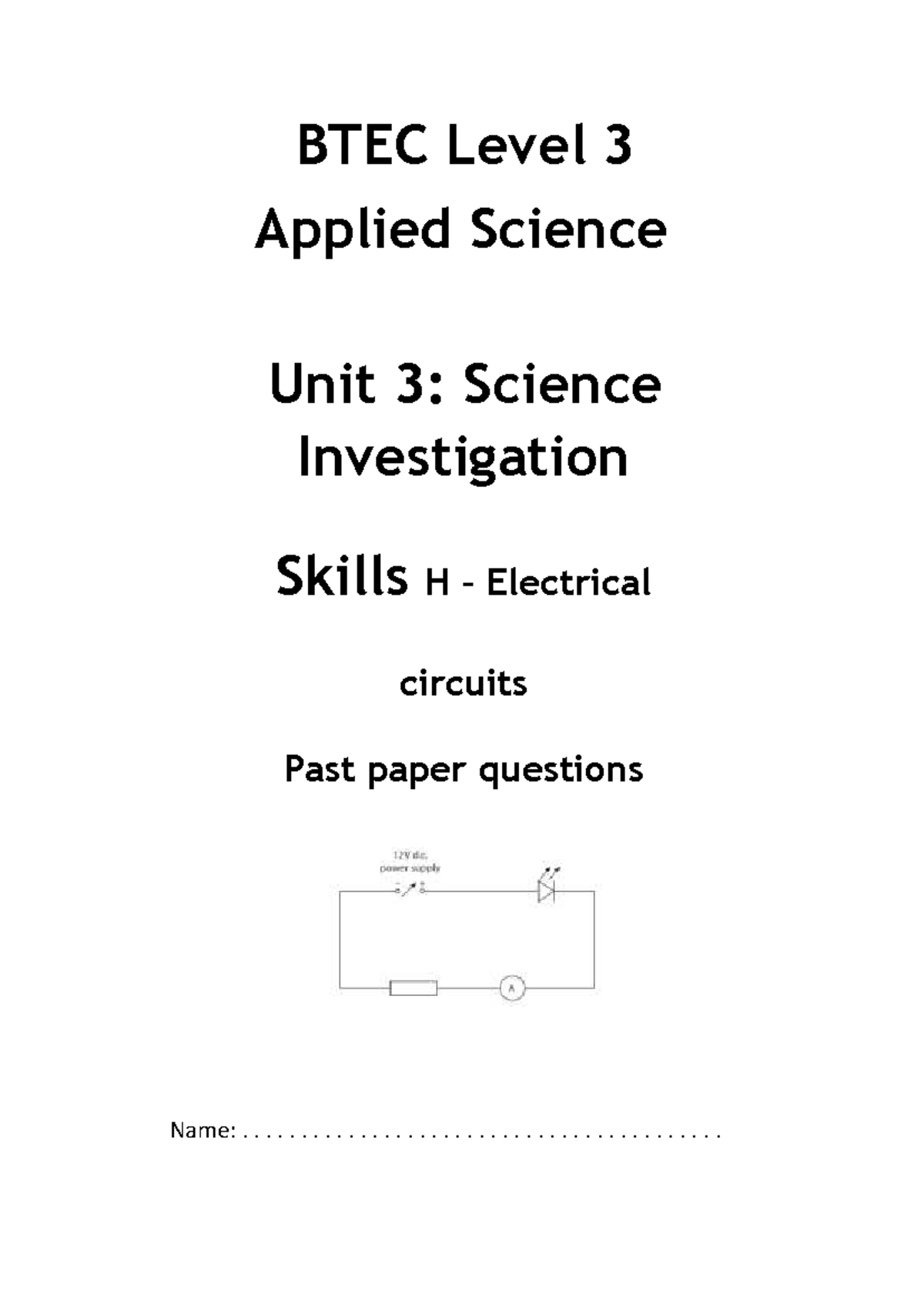 BTEC Level 3 Applied Science Unit 3: 3H Electrical Circuits Past Paper ...