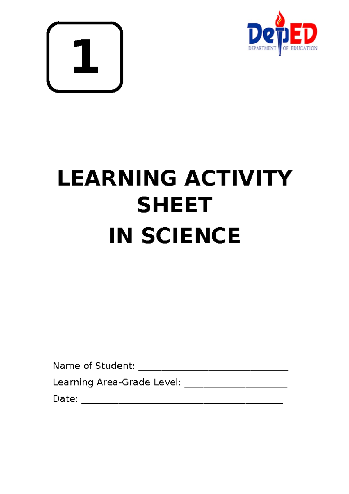 Q4 LAS 3 GR1 Science - LEARNING ACTIVITY SHEET IN SCIENCE Name of ...