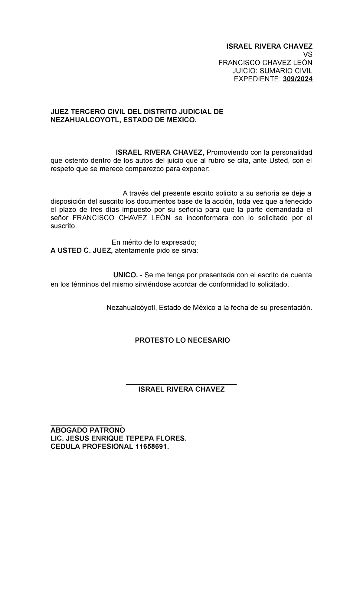 Desistimiento en Juicio Civil: ISRAEL RIVERA CHAVEZ vs FRANCISCO CHAVEZ ...