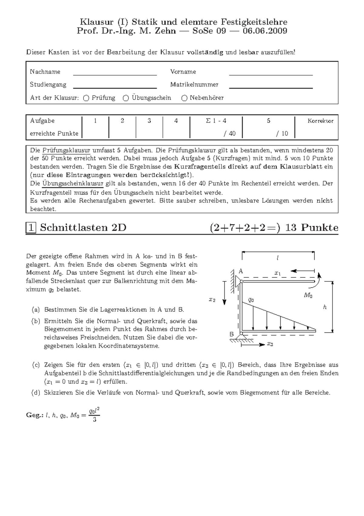 1klausur 1 ss09 - Klausur (I) Statik und elemtare Festigkeitslehre Prof ...
