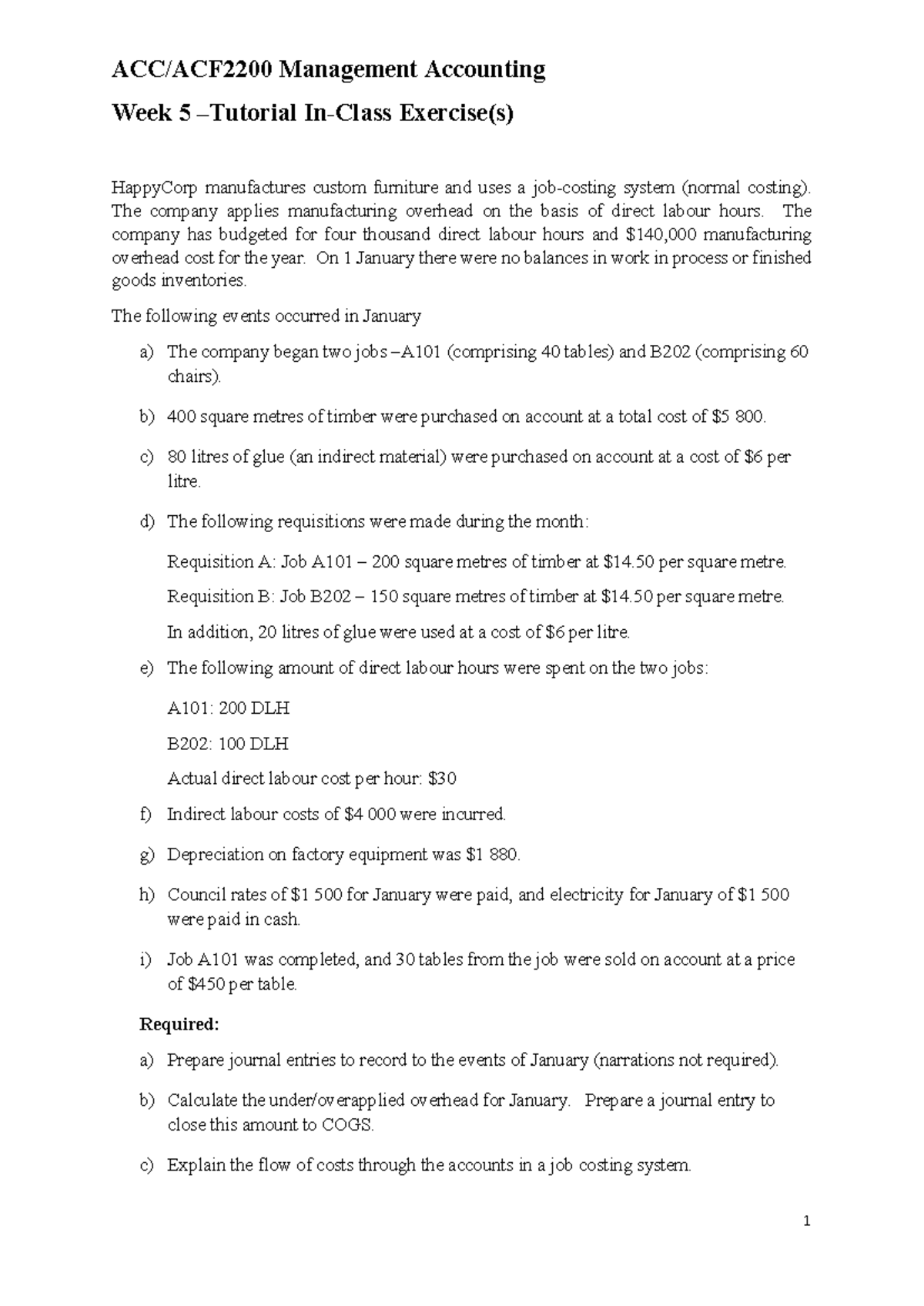 Tutorial In CLass Exercise Week 5 - 1 ACC/ACF2200 Management Accounting ...