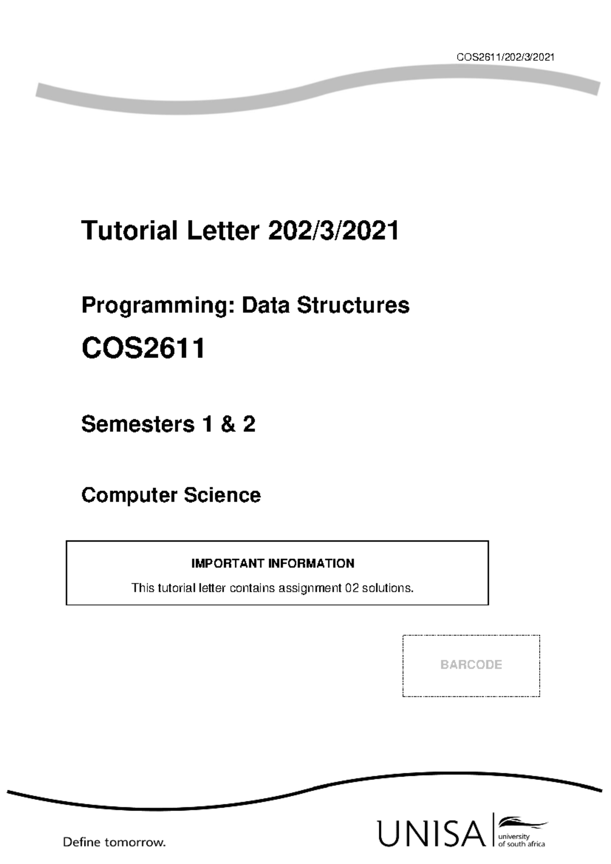assignment solutions 2021 semester 1 & 2 - COS2611 - Unisa - Studocu