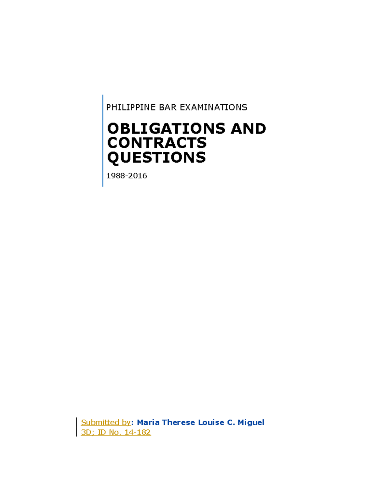 PHILIPPINE BAR EXAM 1988-1996 OBLIGATIONS AND CONTRACTS REVIEW NOTES ...