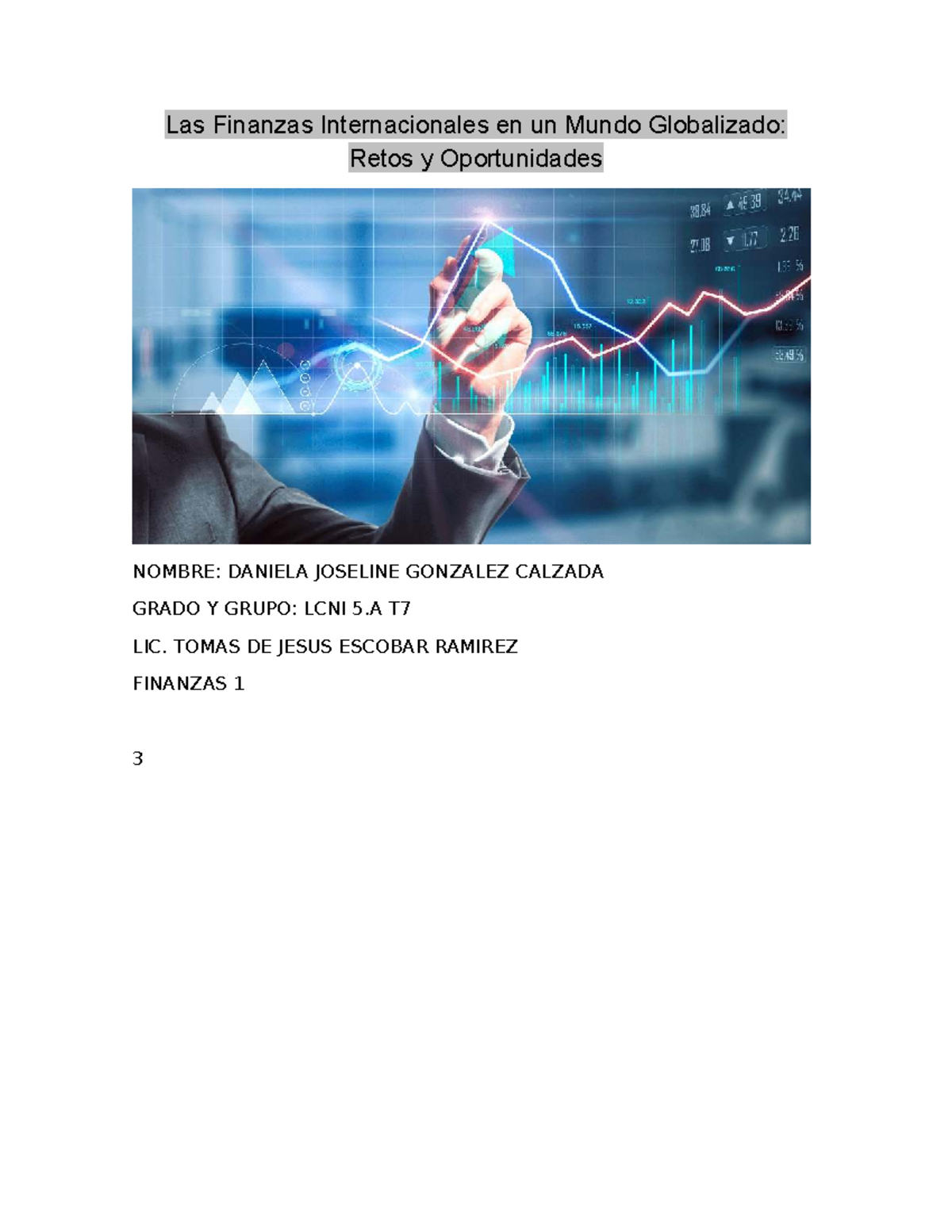 Finanzas Internacionales en un Mundo Globalizado: Retos y Oportunidades ...