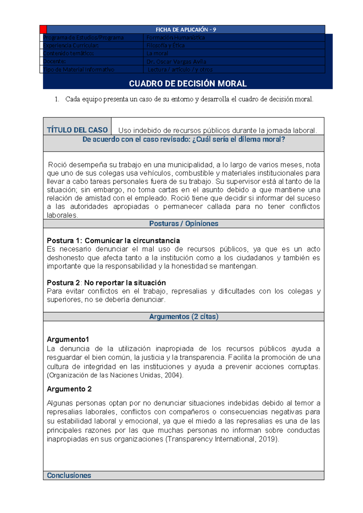 Ficha de Aplicación 9: Dilema Moral en Recursos Públicos - Studocu