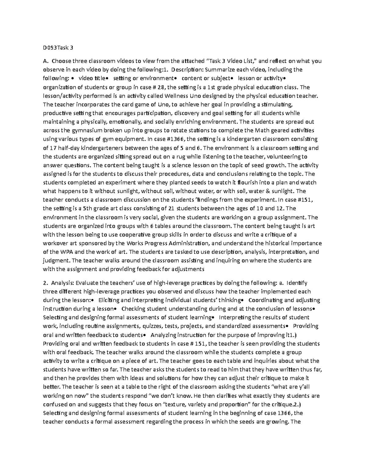 D093 Task 3 - task 3 - D093Task 3 A. Choose three classroom videos to ...