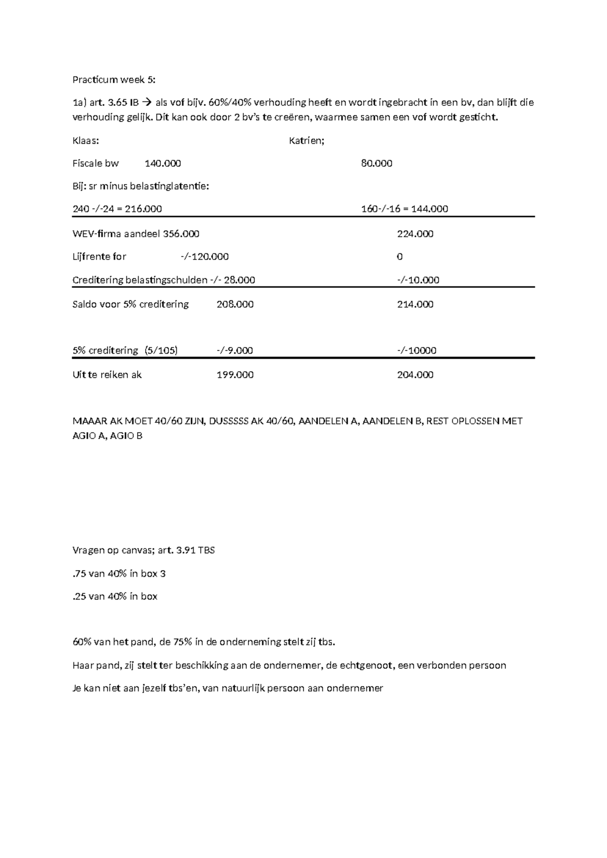 Practicum Week 5: Fiscale Aspecten van VOF en BV Inbreng - Studeersnel