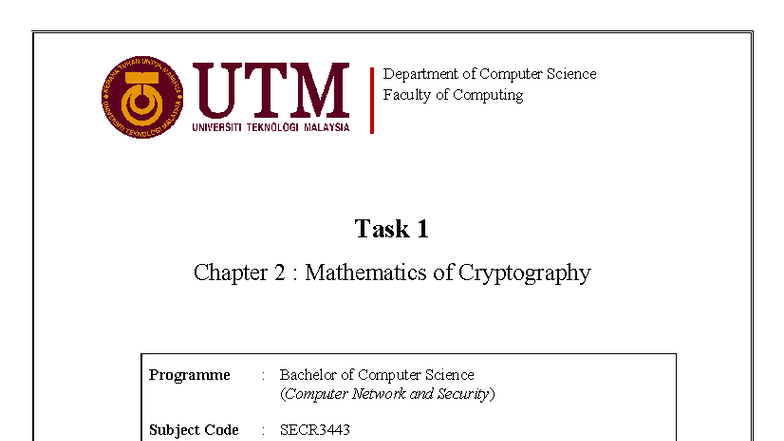 SECR3443 Task 1: Chapter 2 - Mathematics of Cryptography - Studocu