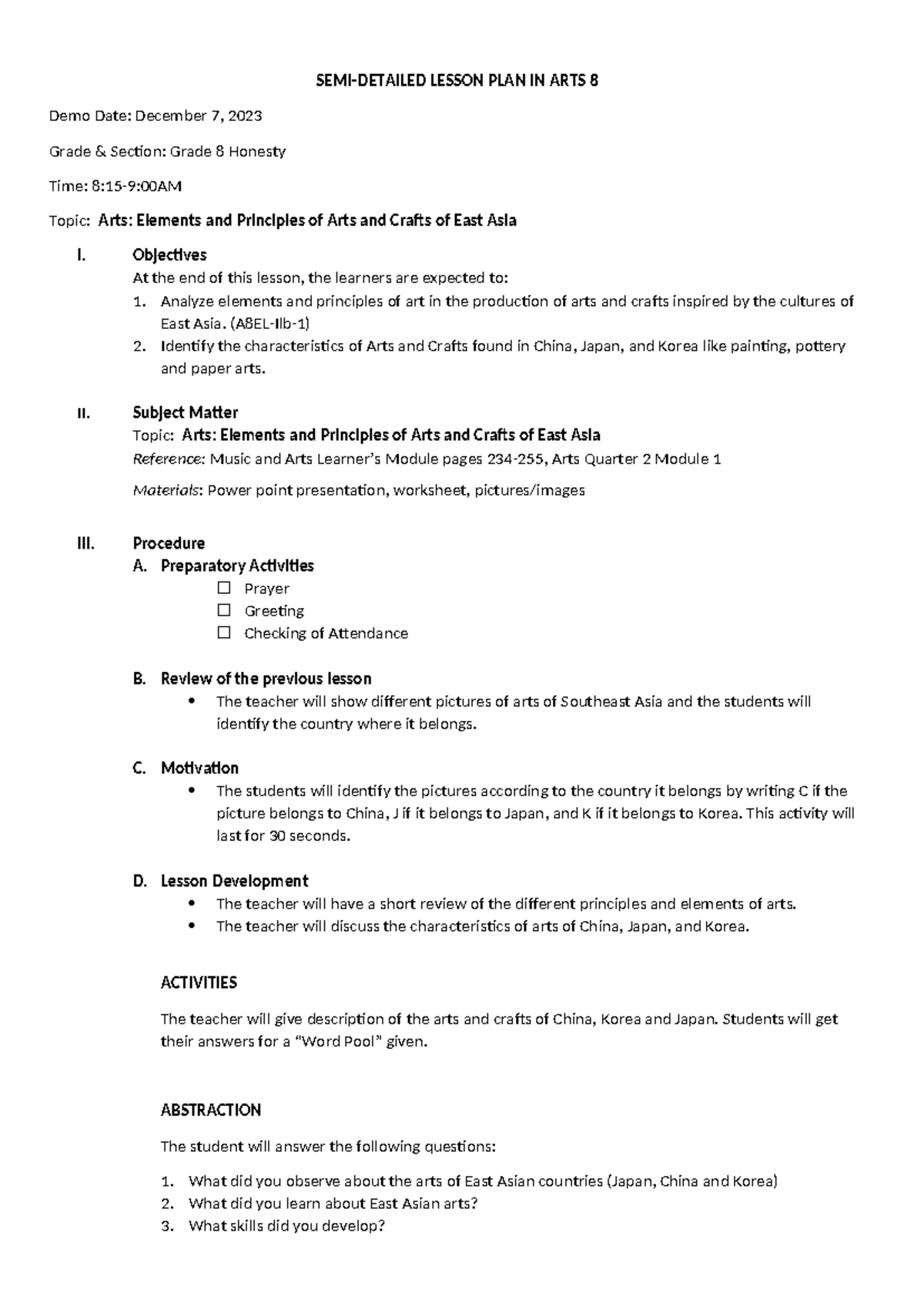 Semi-Detailed Lesson Plan in Arts 8: East Asian Art Elements & Crafts ...