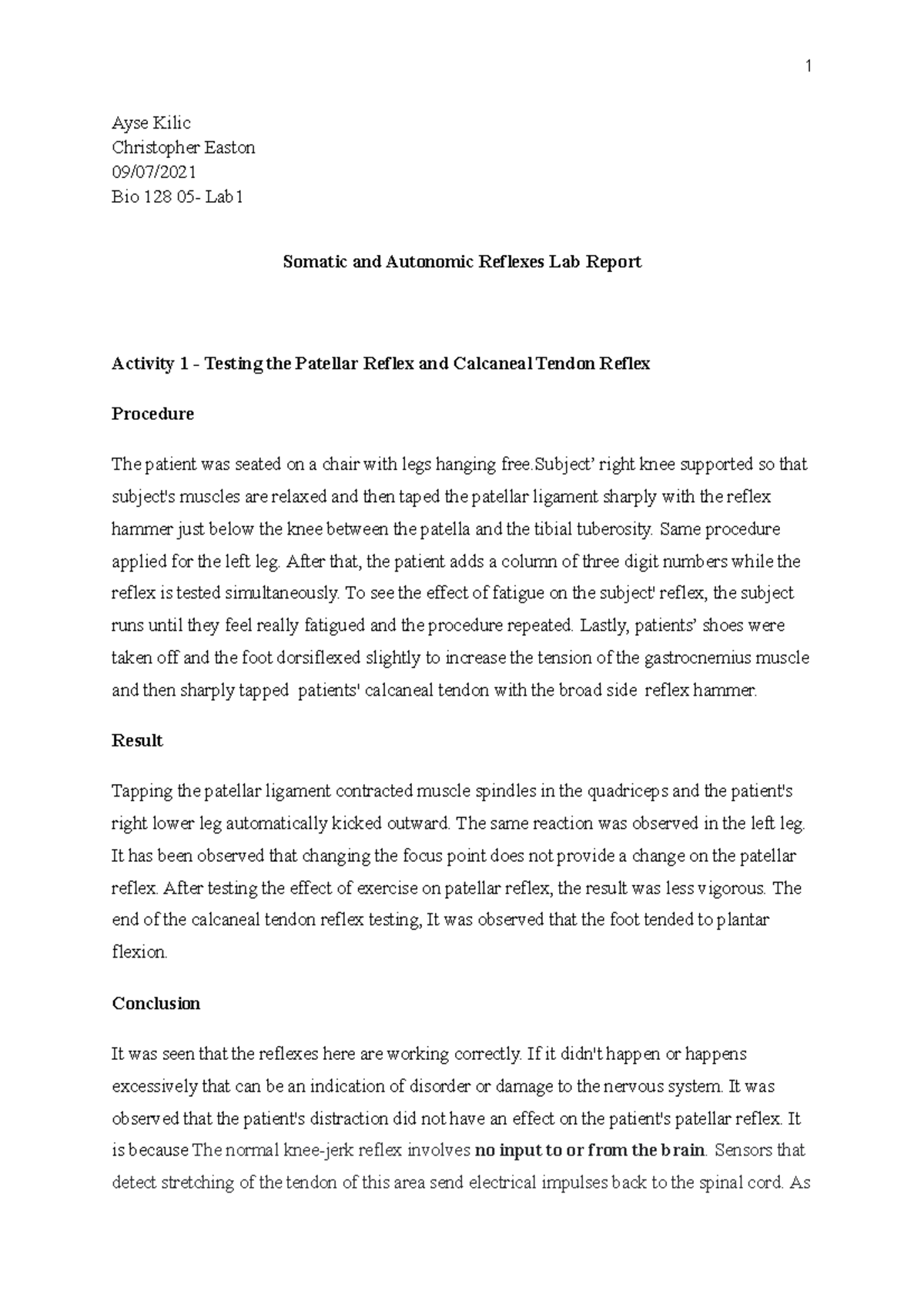 lab1 Report- Reflexes - Ayse Kilic Christopher Easton 09/07/ Bio 128 05 ...