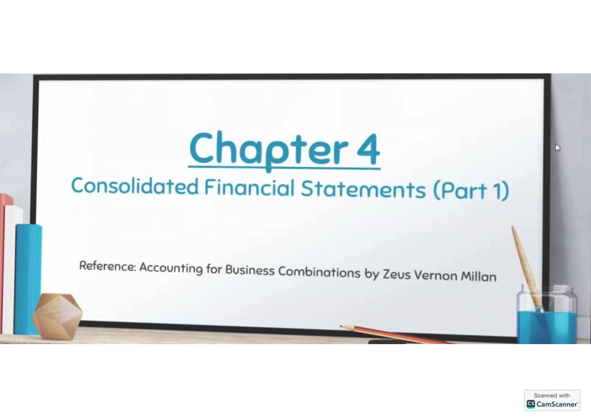 Chapter 4- Part 1 - nothing - Chapter 4 Consolidated Financial ...