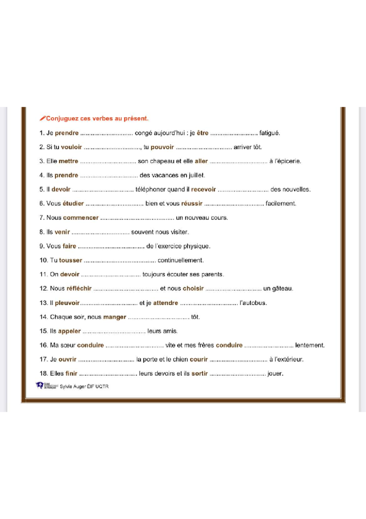 Conjugaison des verbes au présent - ECOLE Sylvie Auger ÉIF UQTR - Studocu