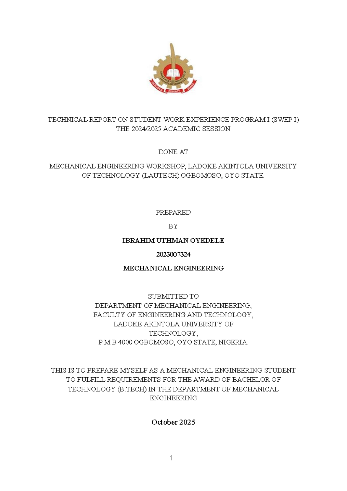 Technical Report on SWEP I: Mechanical Engineering Experience at ...
