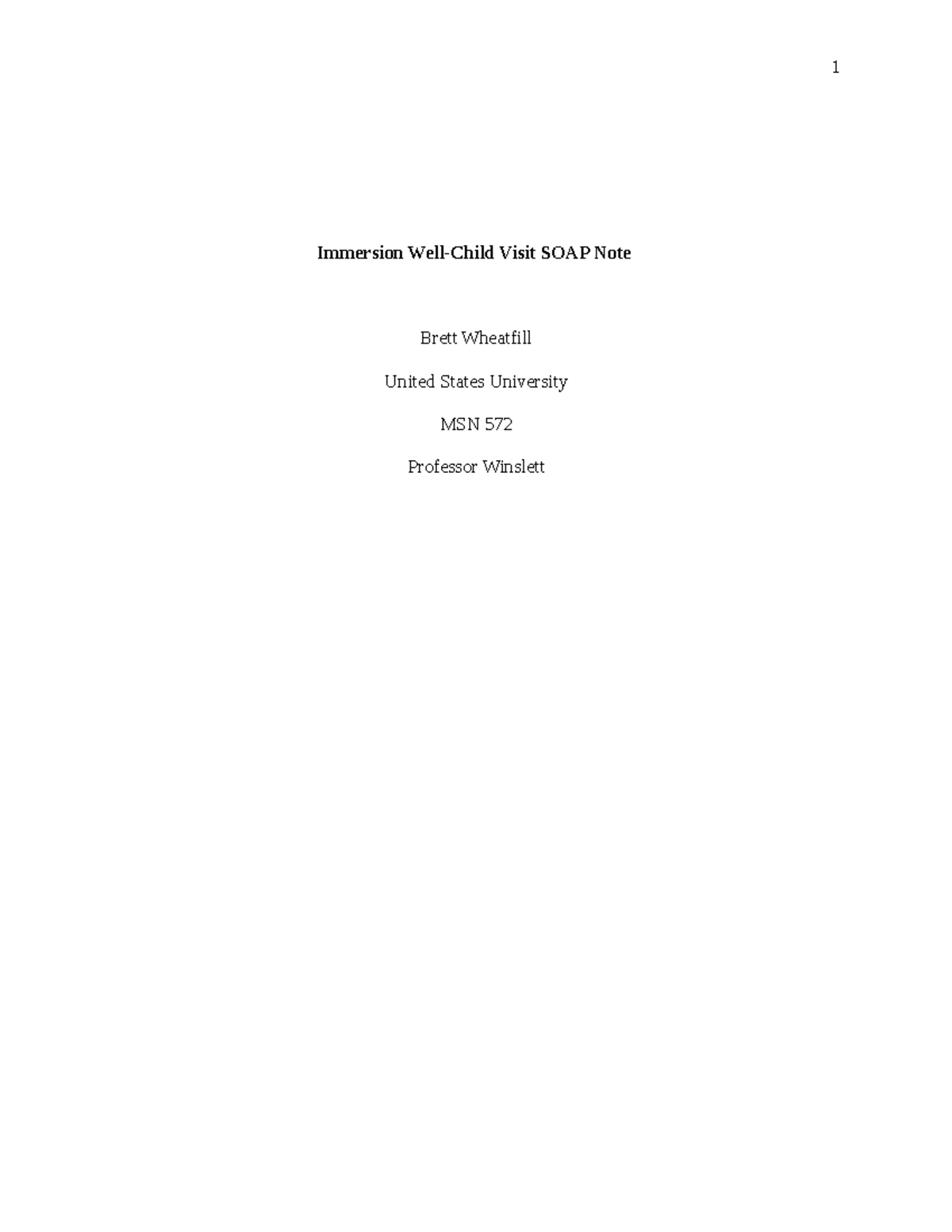 MSN 572 Well-Child Visit SOAP Note: Assessment & Recommendations - Studocu