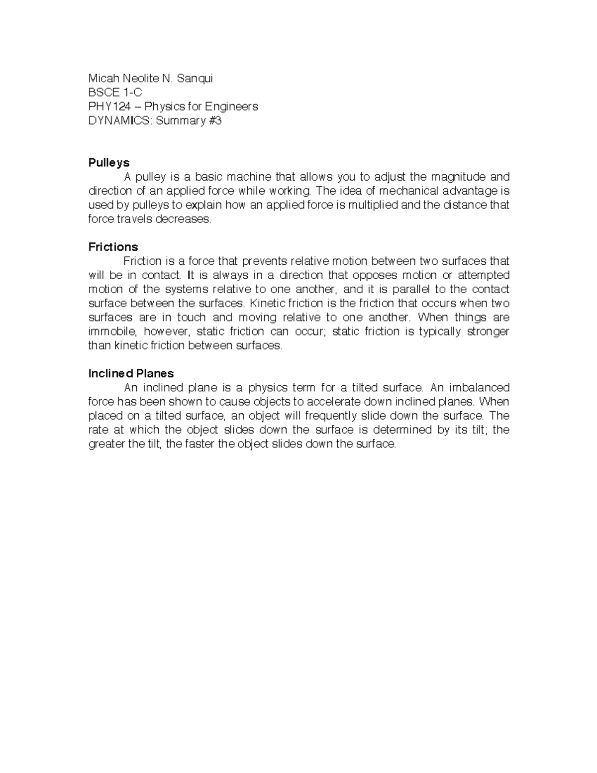 Dynamics- Summary 3 - PHY124 - Micah Neolite N. Sanqui BSCE 1-C PHY124 ...