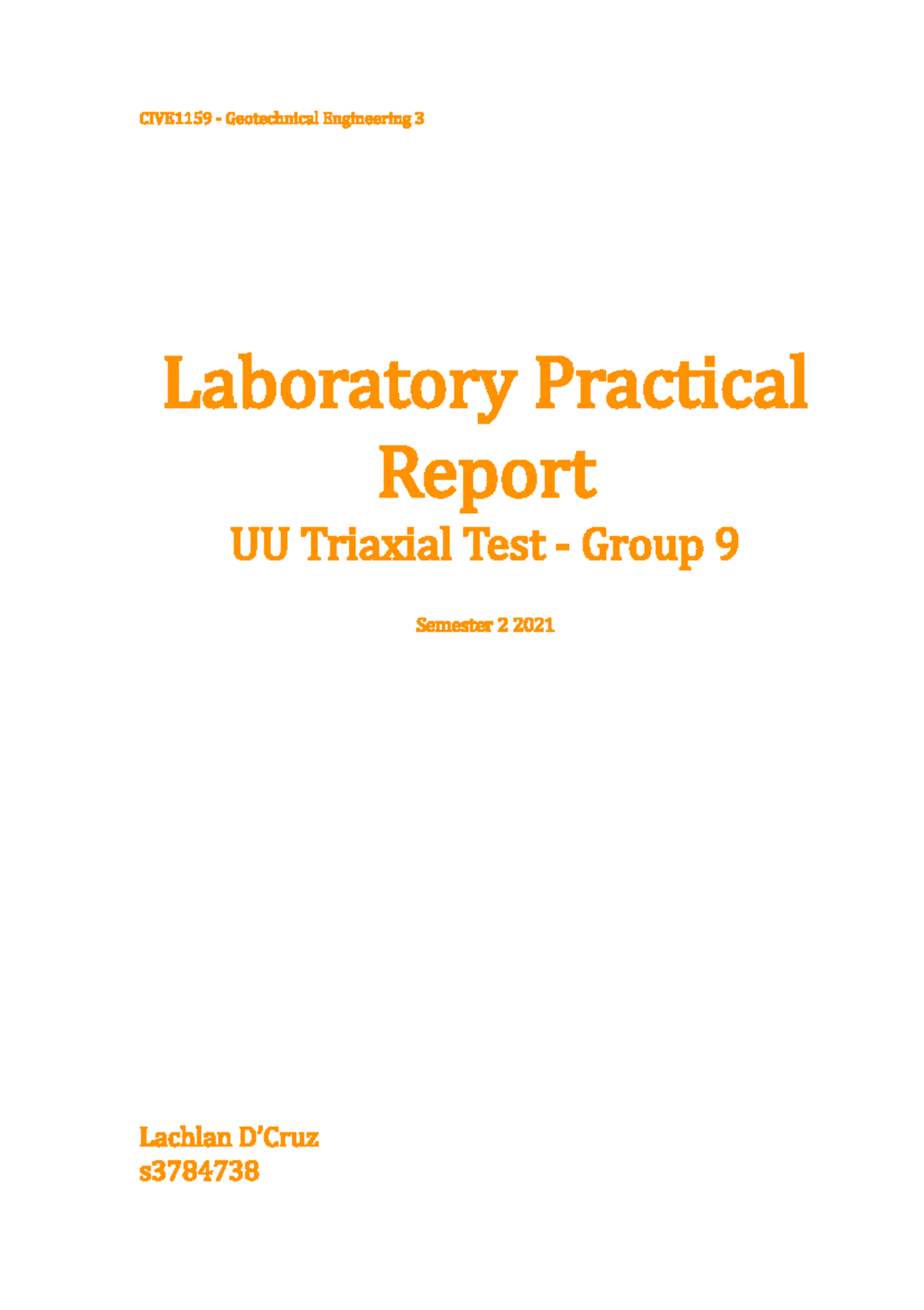 CIVE1159 Laboratory Practical Report on UU Triaxial Test - Studocu