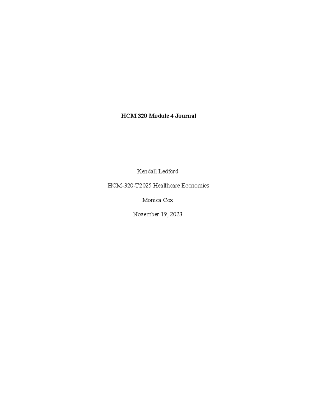 HCM 320 Module 4 Journal: Analysis of Wellness Incentive Programs - Studocu