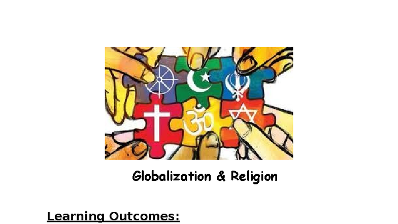 RELIGION 101: Globalization's Impact on Beliefs & Conflicts - Studocu