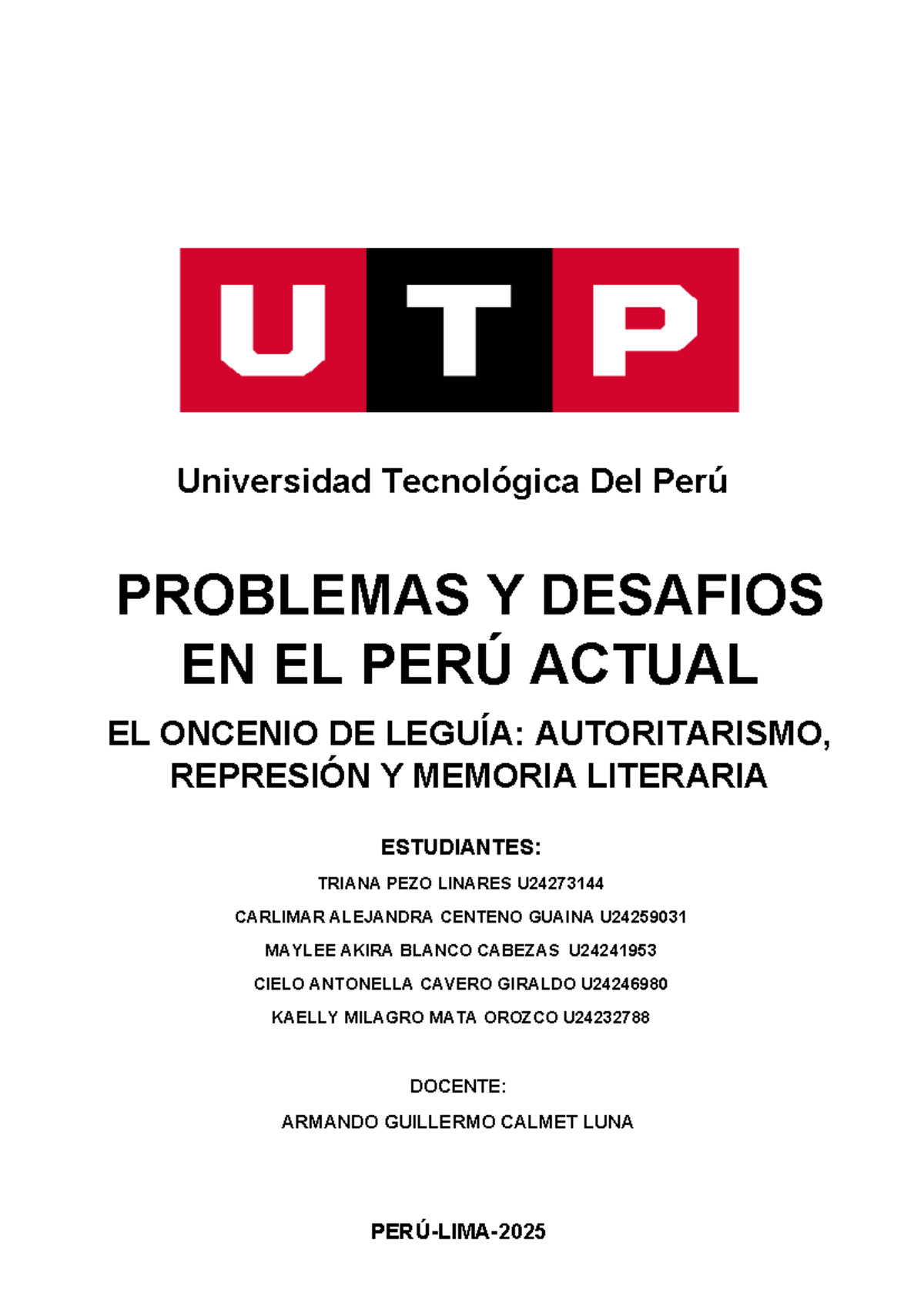 Ensayo UTP: Desafíos Actuales en el Perú y el Leguía Autoritario - Studocu