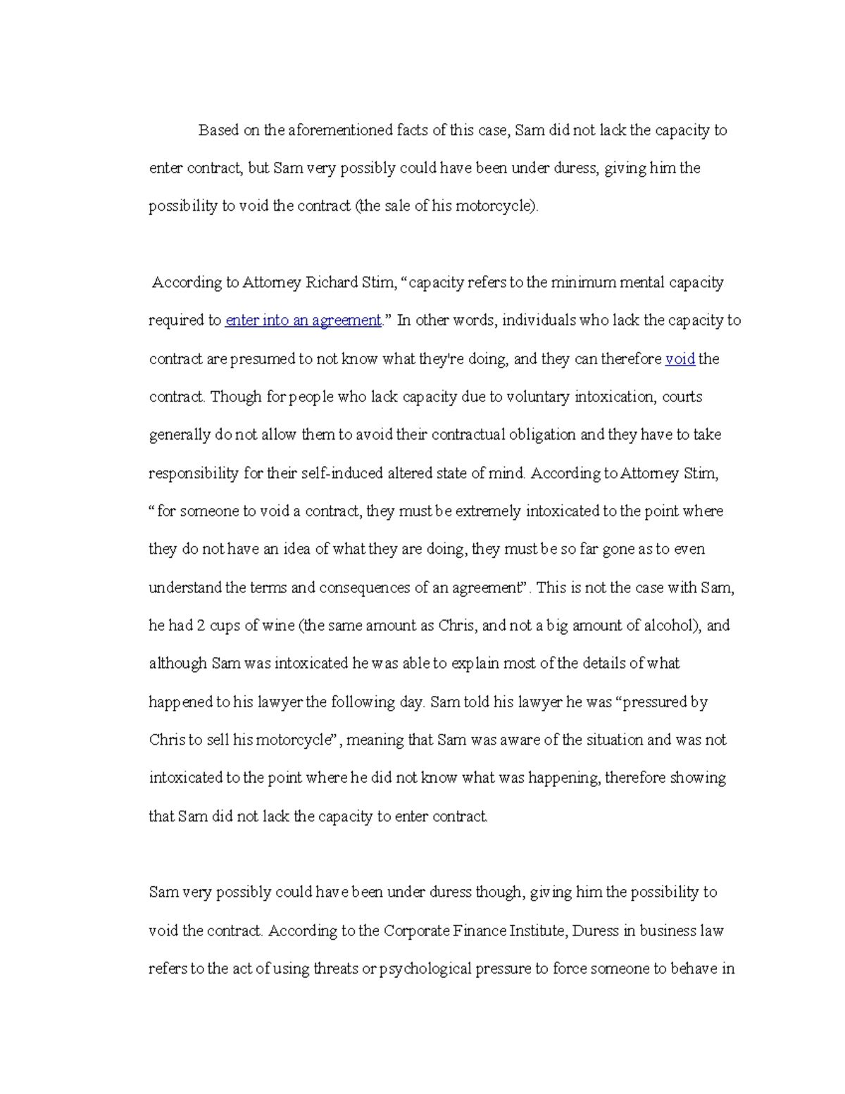 Assignment Capacity or Duress - Based on the aforementioned facts of ...