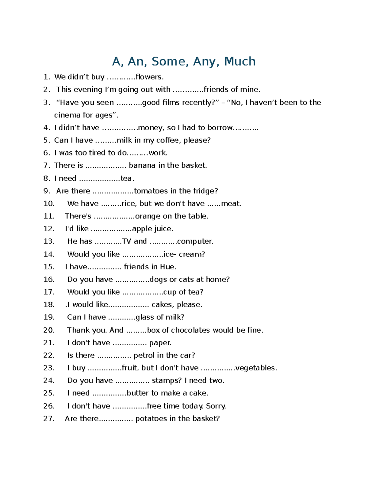 A, An, Some, Any, Much - Grammar Practice Exercises - Studocu