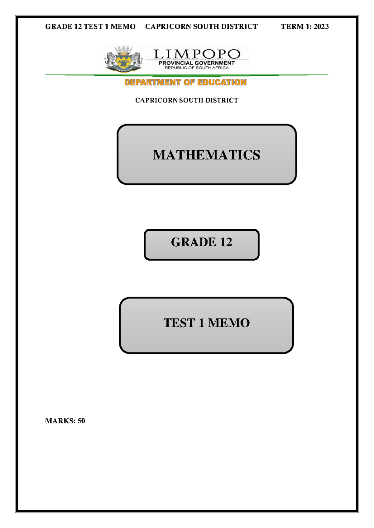 Grade 12 Mathematics Test 1 Memo - 2023 (Marks: 50) - Studocu