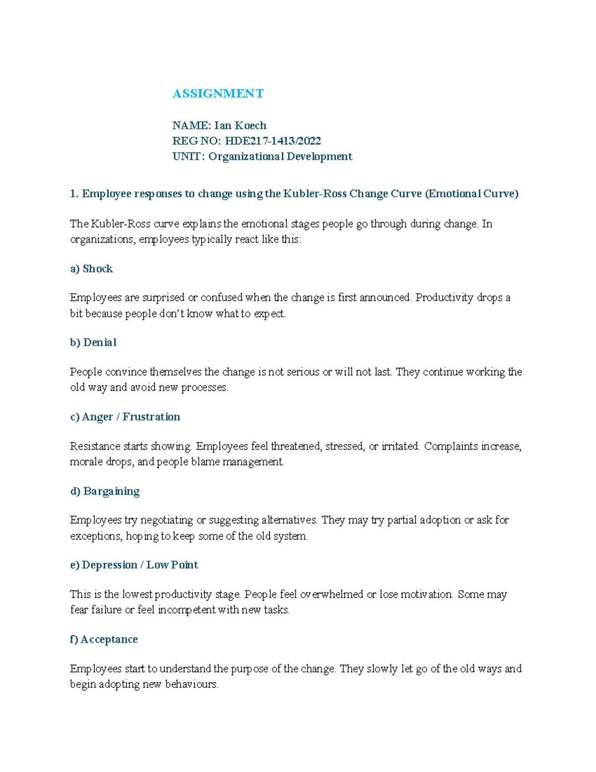 OD - Brief Notes on Employee Change Responses and Culture - Studocu