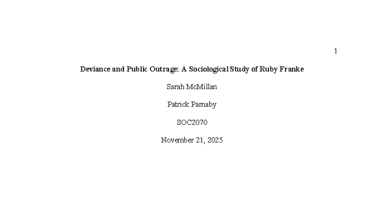 SOC2070: Understanding Deviance and Moral Panic in the Ruby Franke Case ...