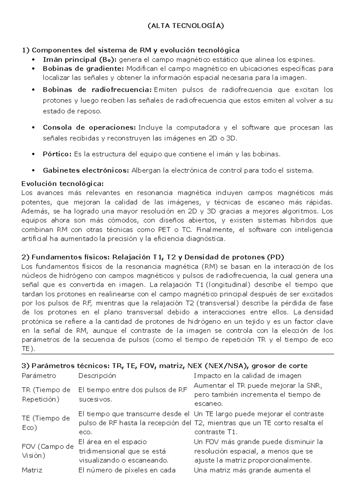 Resumen de Componentes y Fundamentos de RM (ALTA TECNOLOGÍA) - Studocu