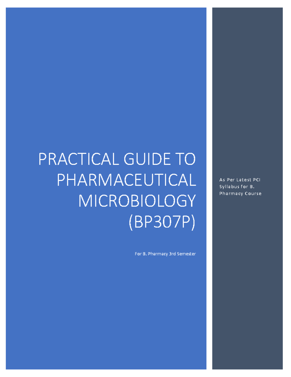 BP307P Practical Manual: Pharmaceutical Microbiology for B. Pharmacy ...