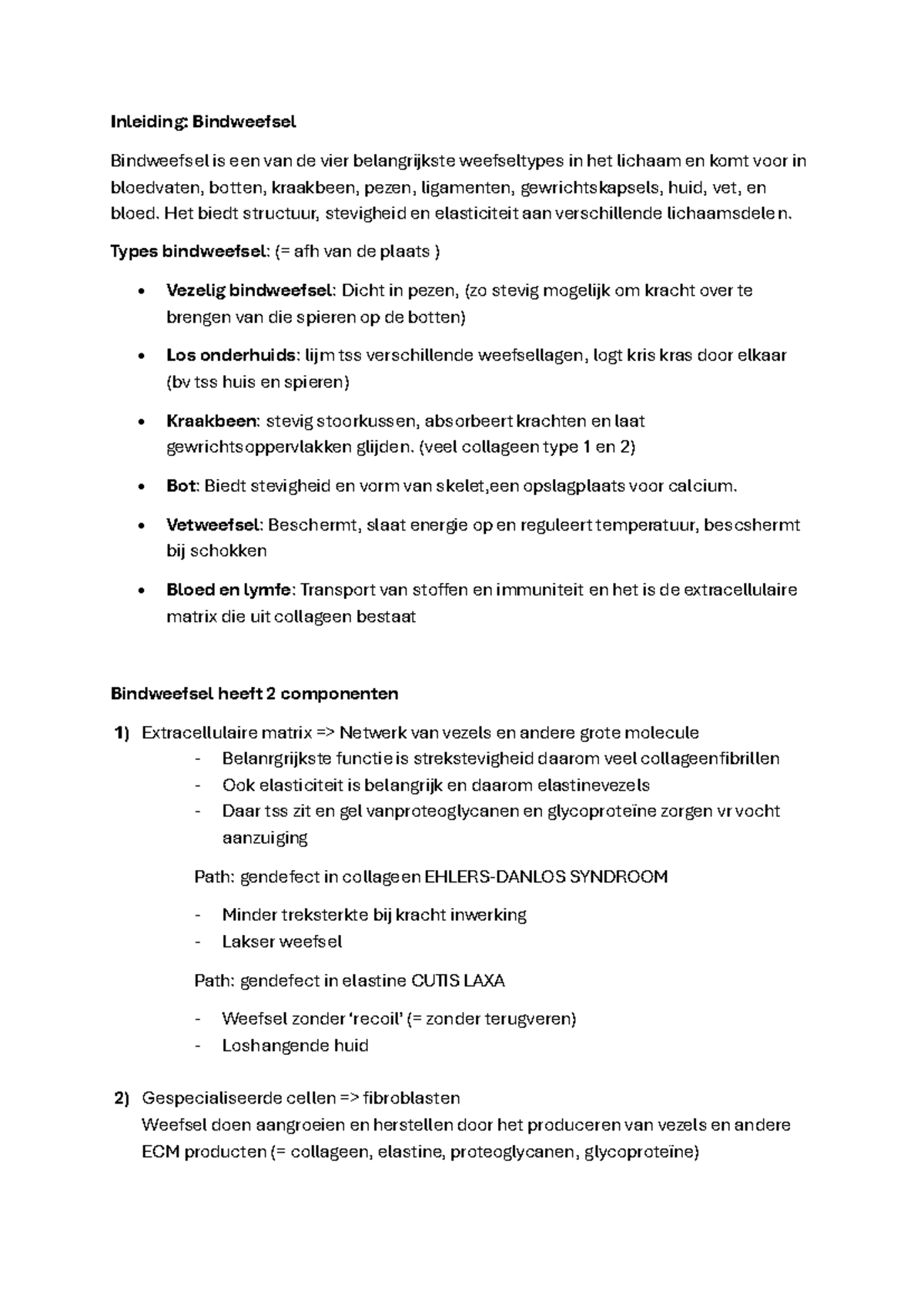 Bindweefsel aandoeningen - Inleiding: Bindweefsel Bindweefsel is een ...