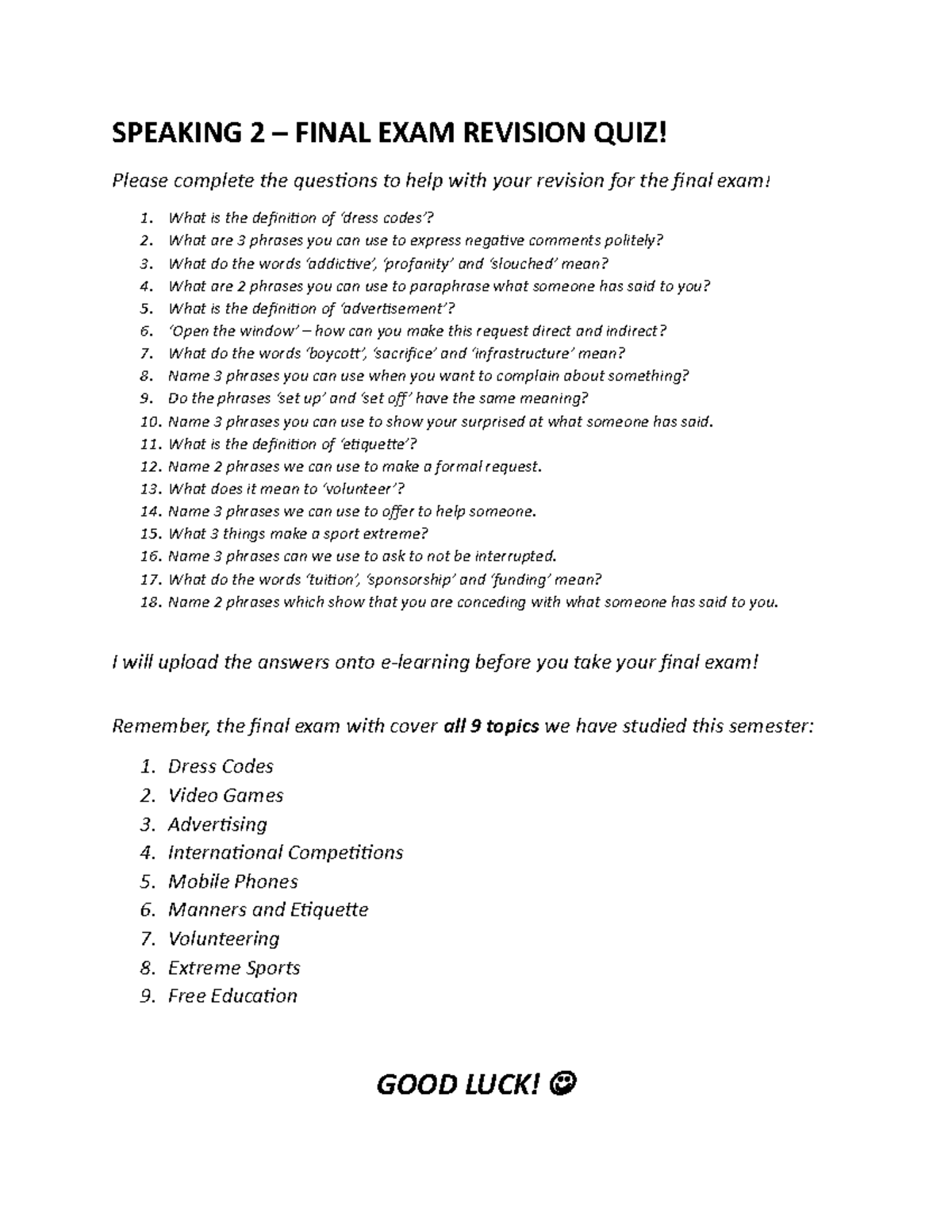 Final Exam Revision Quiz - SPEAKING 2 – FINAL EXAM REVISION QUIZ ...