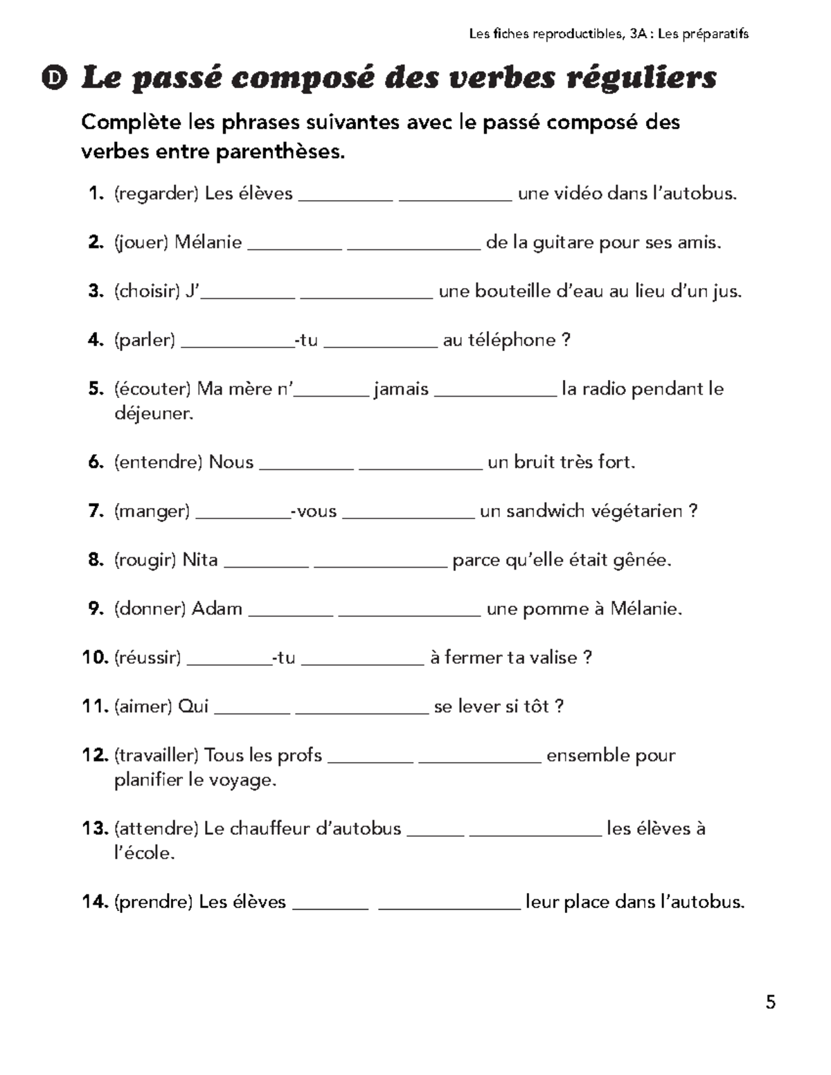 Le passé composé worksheets - Les fiches reproductibles, 3A : Les ...
