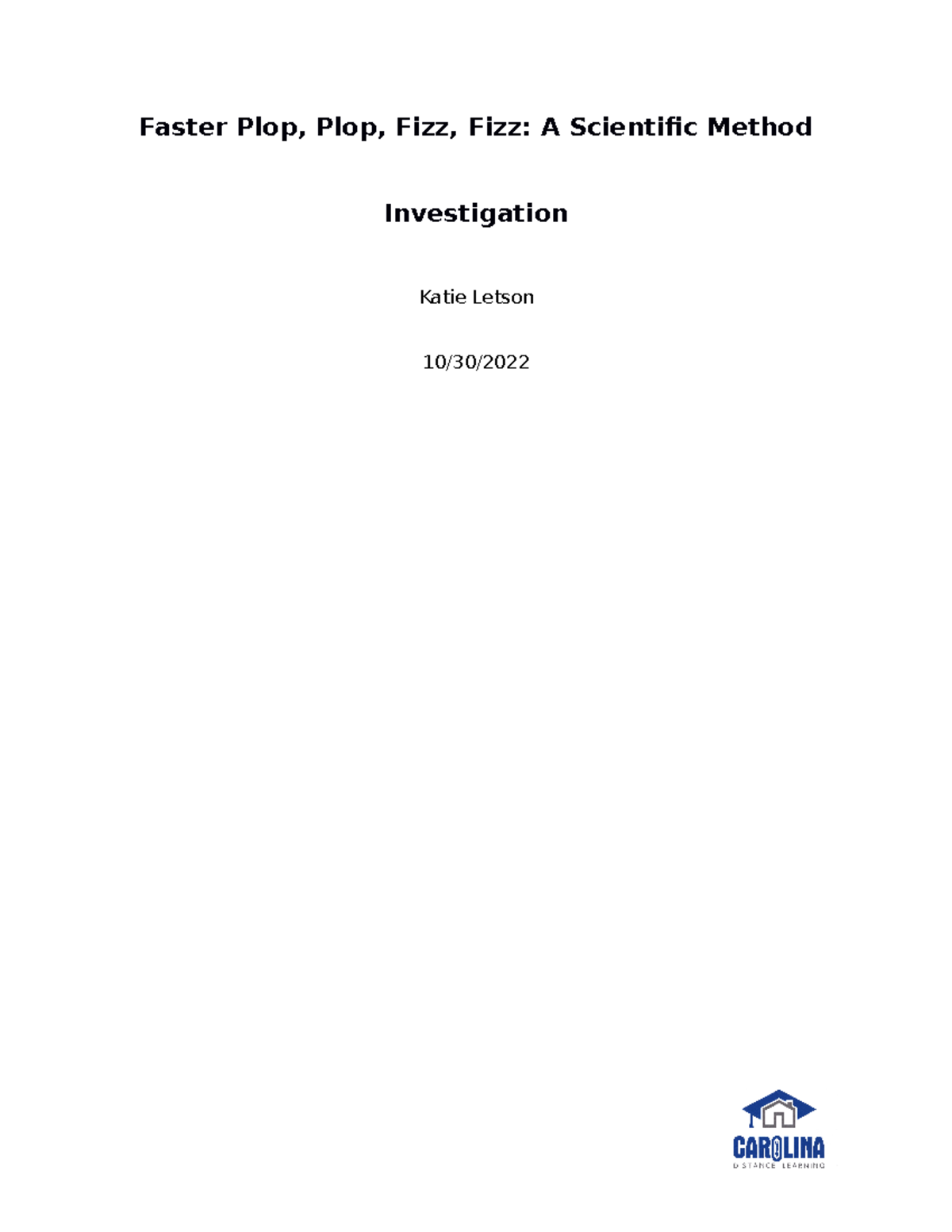 CHM 101L M1 Scientific Method Lab Report: Alka-Seltzer Experiment - Studocu