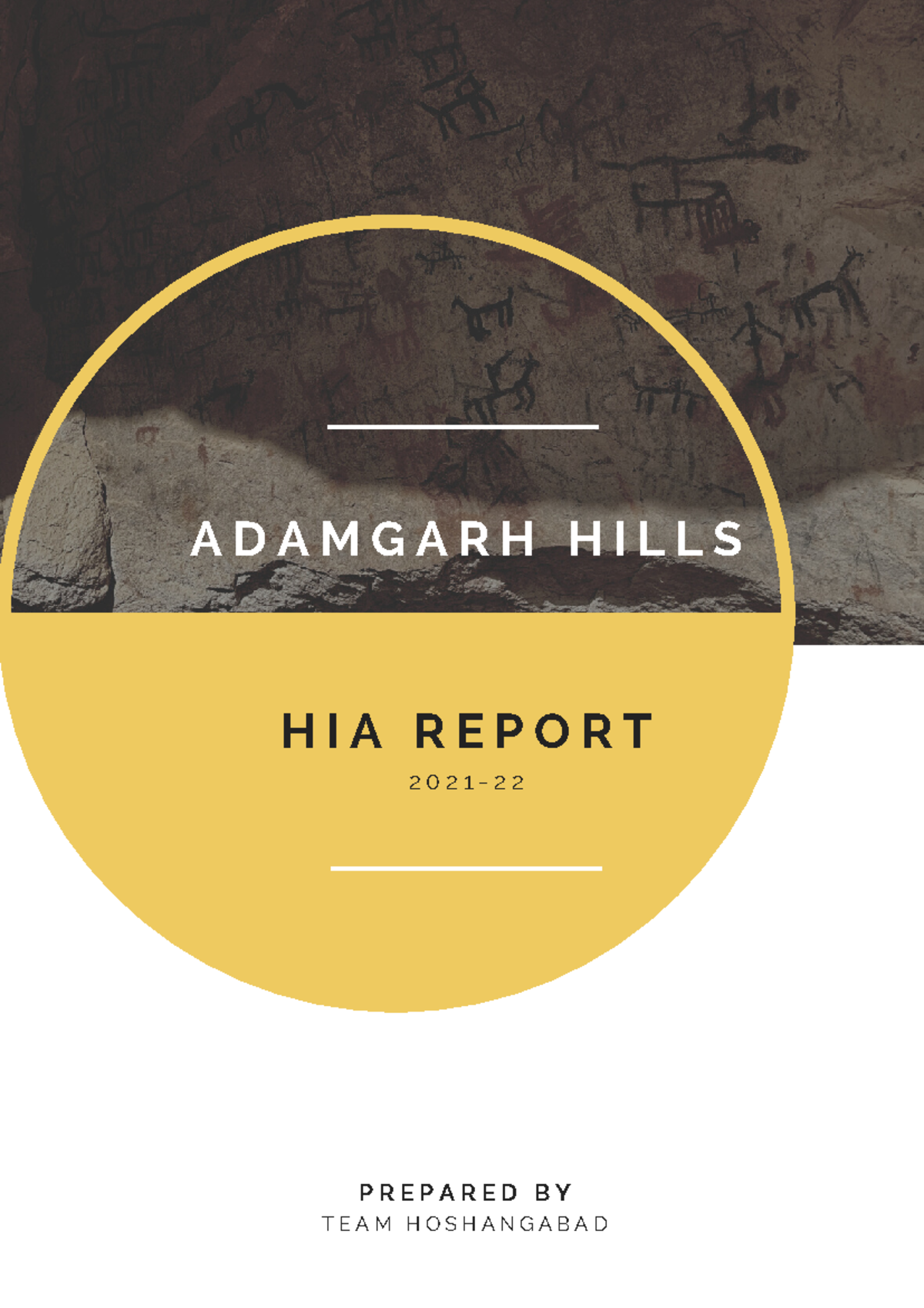 HIA Report on Adamgarh Hills: Heritage Assessment by Team Hoshangabad ...