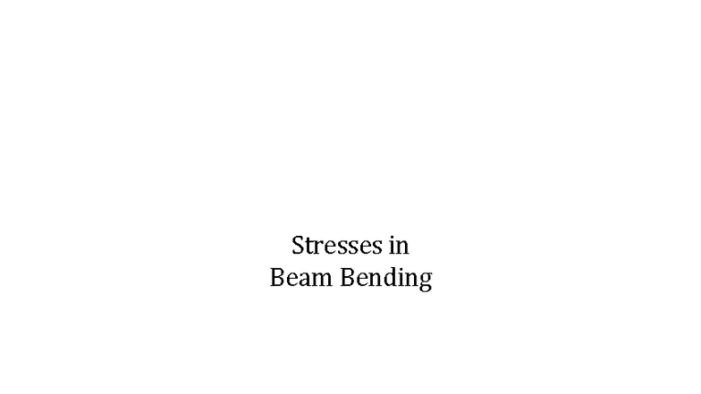 MAAE 2202 Lab: Stresses in Beam Bending Experiment Analysis - Studocu