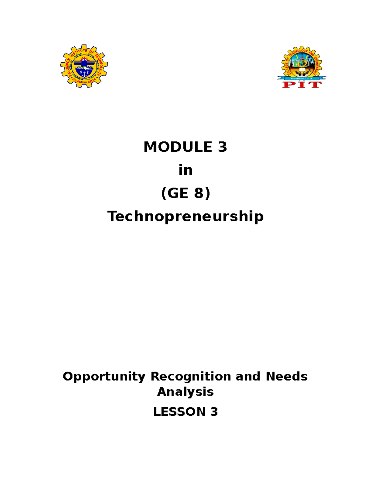Technopreneurship - Value Proposition and Needs Analysis - MODULE 3 in ...