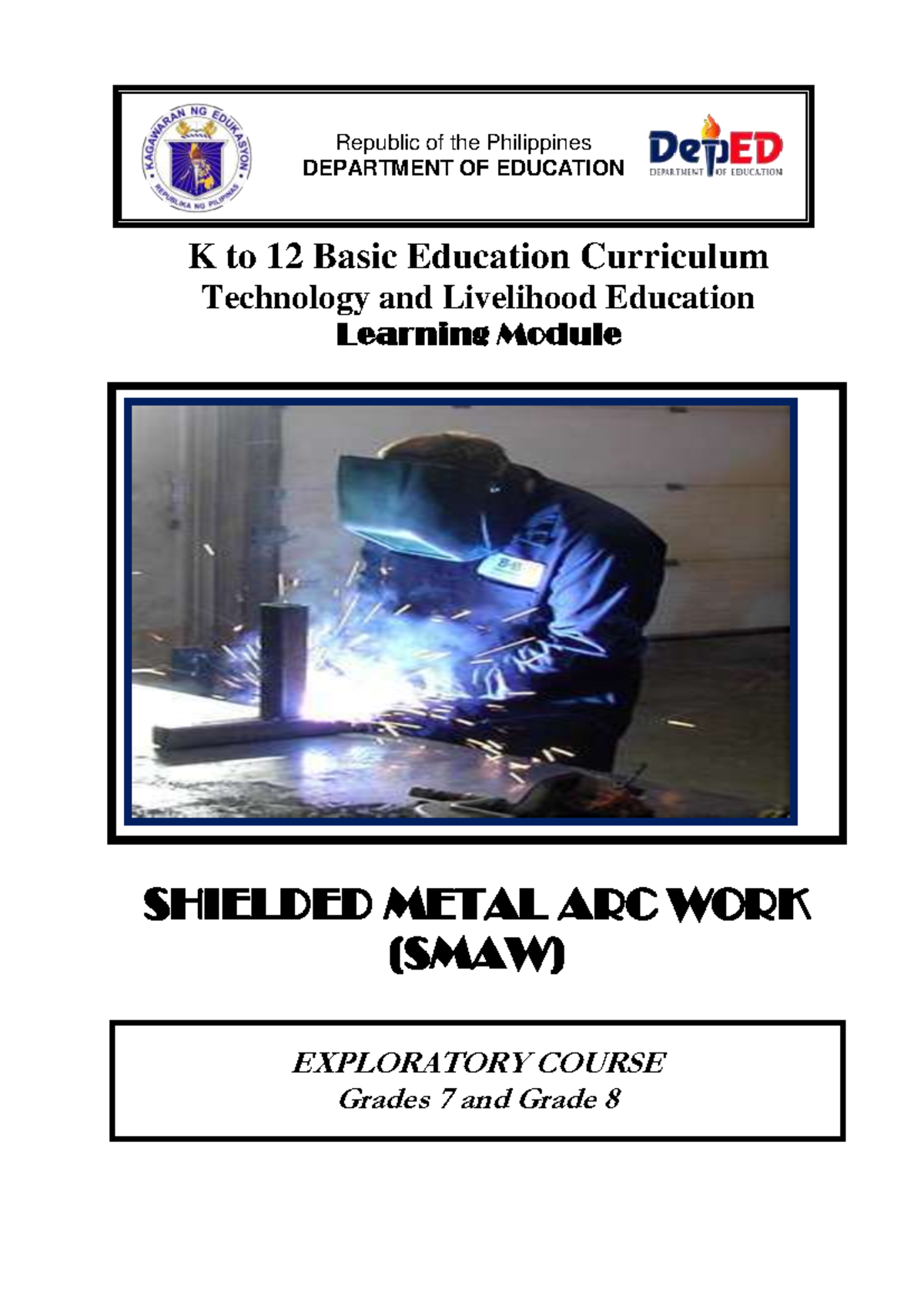 K to 12 TLE Module: Shielded Metal Arc Work (SMAW) Learning Insights ...