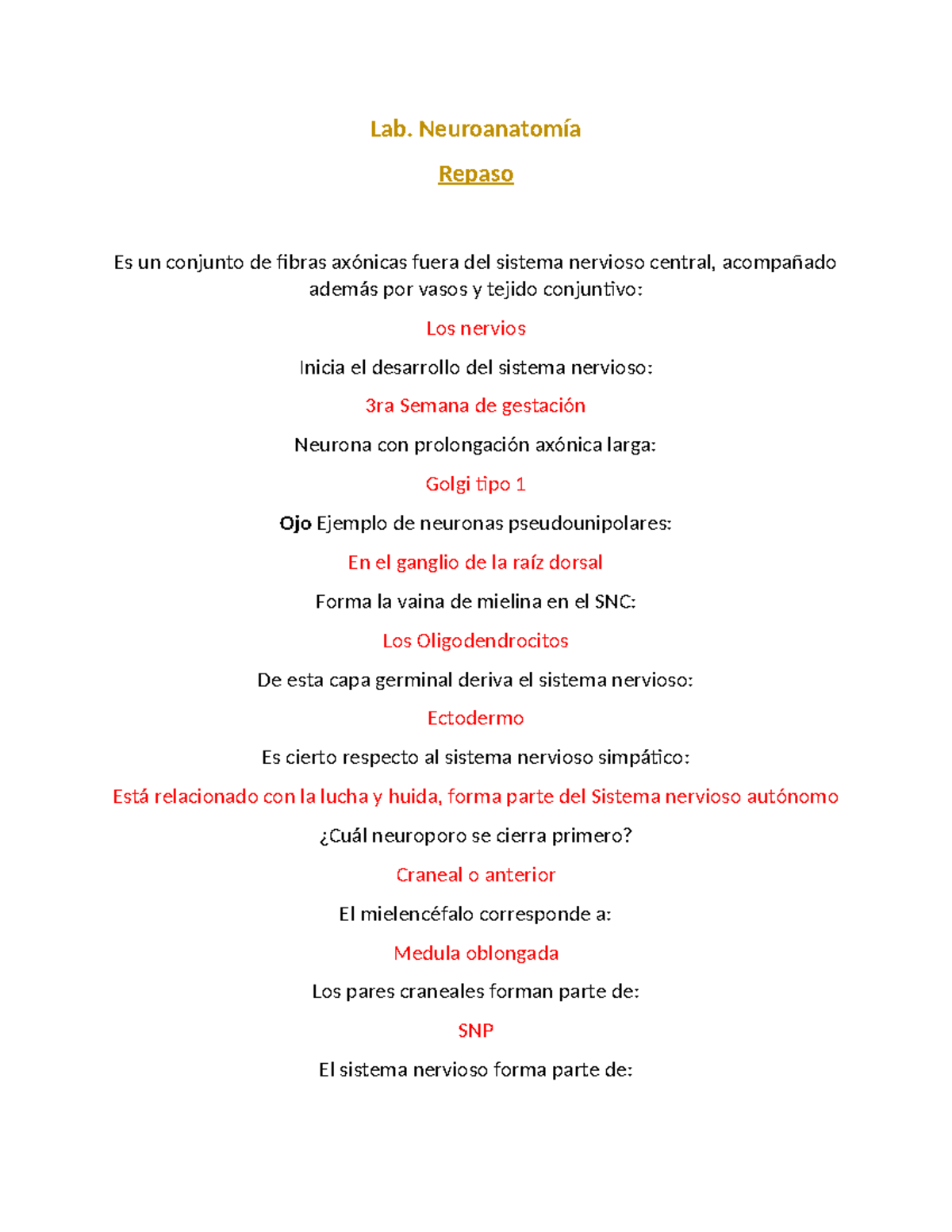Repaso Lab de Neuroanatomía - Conceptos Clave y Lesiones SNC - Studocu
