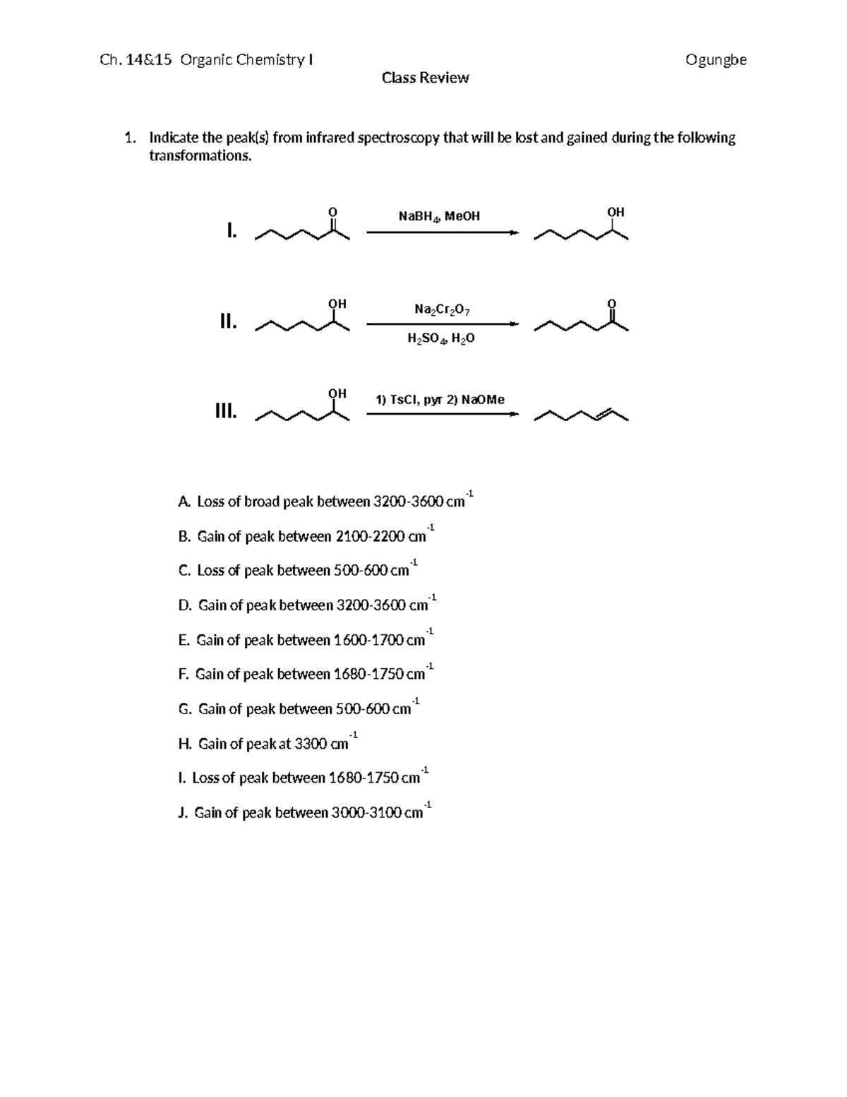 Ch. 14&15 Organic Chemistry I Class Review - Studocu