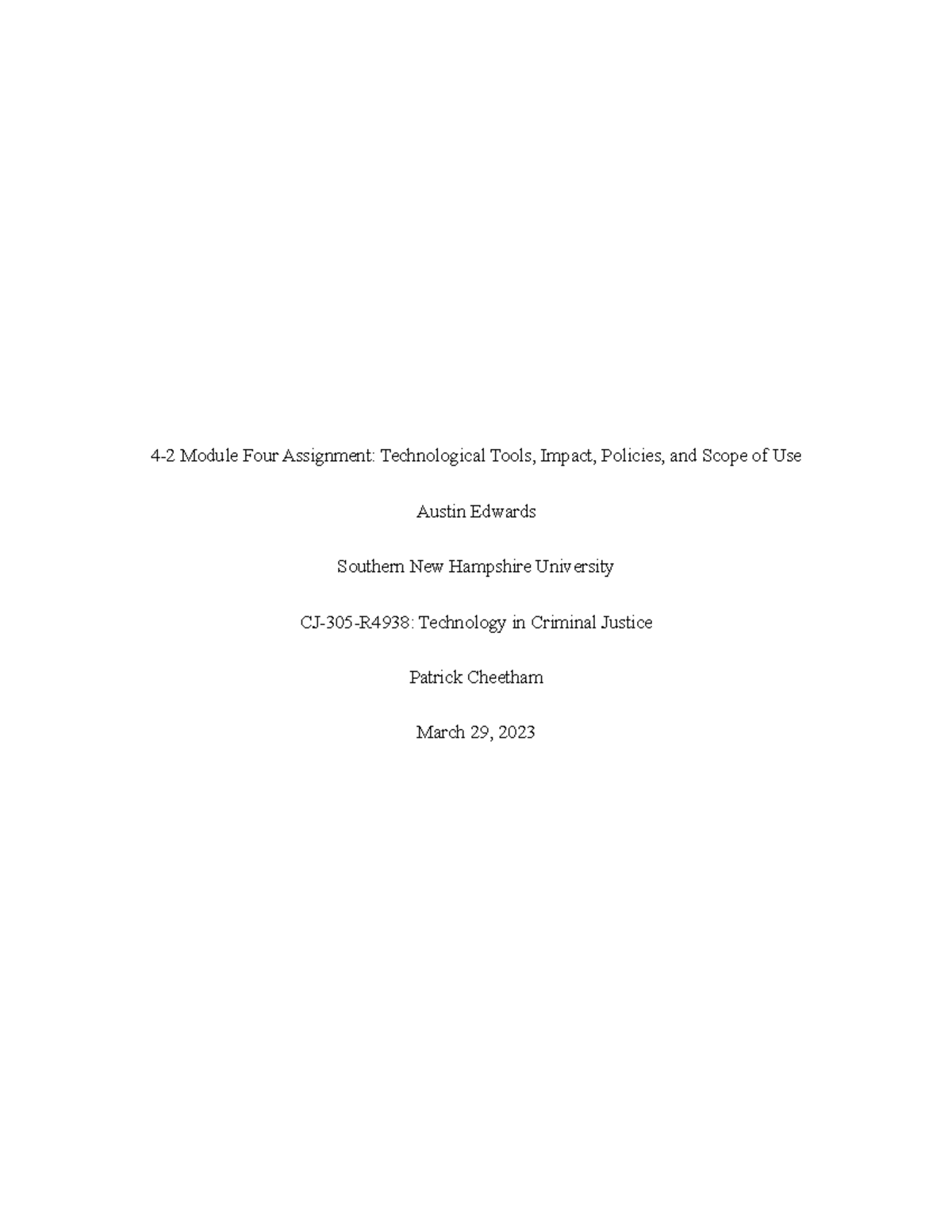 CJ-305-R4938: Assignment on Tech Tools in Criminal Justice - Studocu