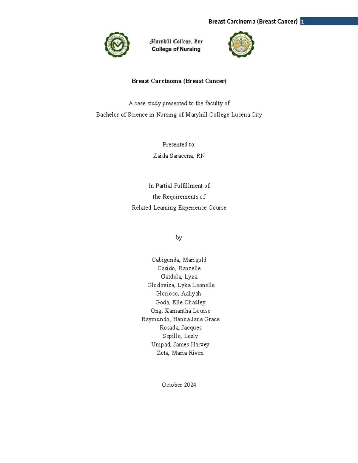 Breast Carcinoma Case Study: Insights and Clinical Management (NURS 101 ...