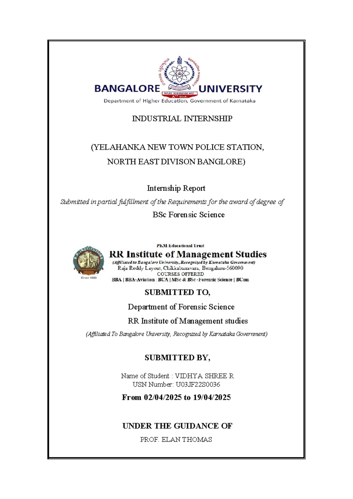 BSc Forensic Science Internship Report: Yelahanka New Town Police Station - Studocu