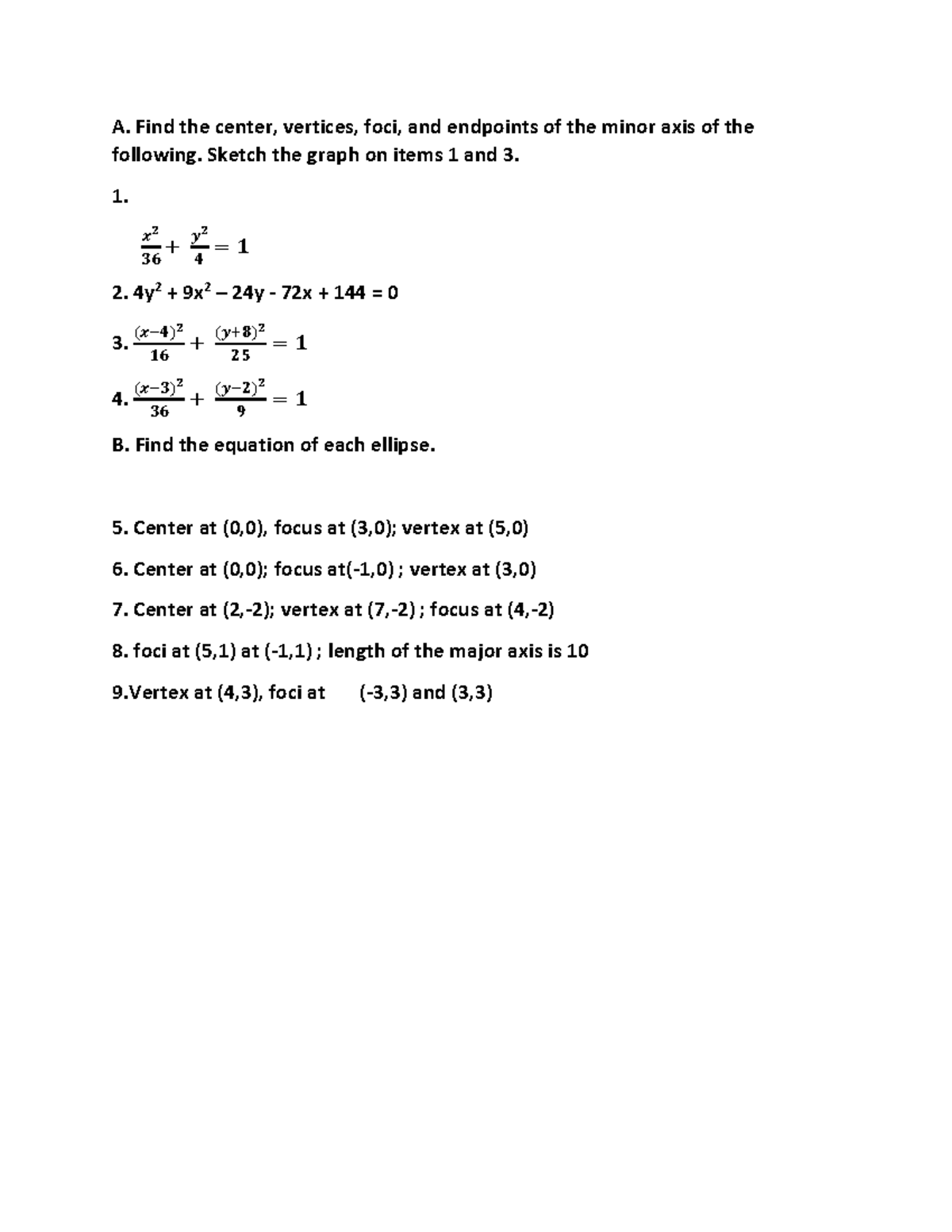 Equations of Ellipse Exercises Week 4 Tasks, Q1 - A. Find the center ...