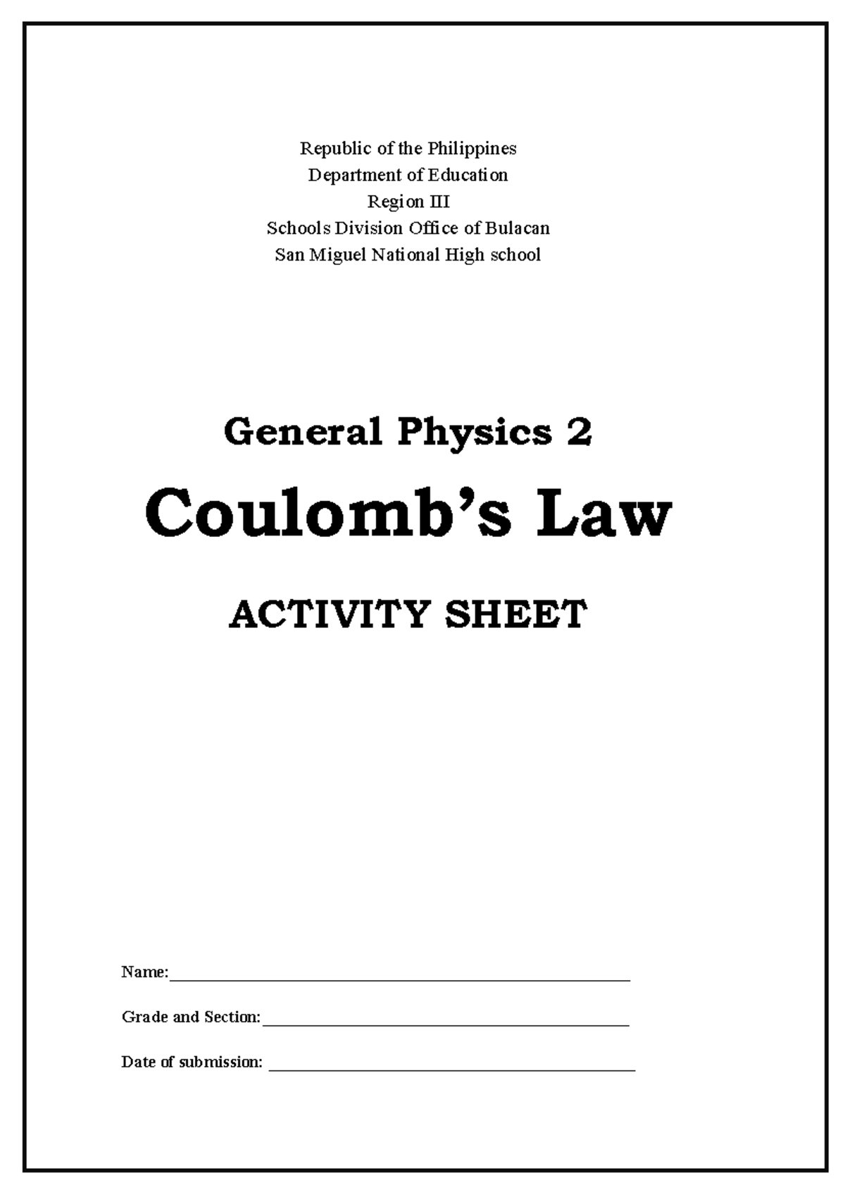Coulomb's Law Module 2 - General Physics 2 Activity Sheet - Studocu