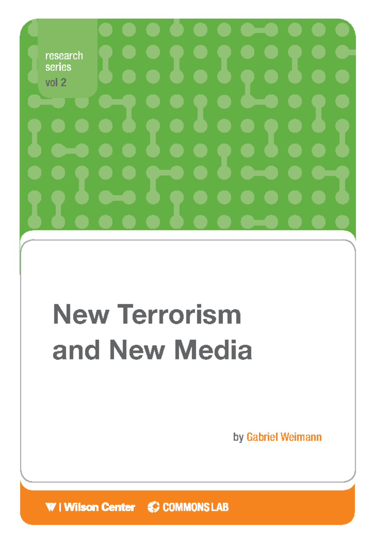 New Media and New Terrorism - New Terrorism and New Media by Gabriel ...