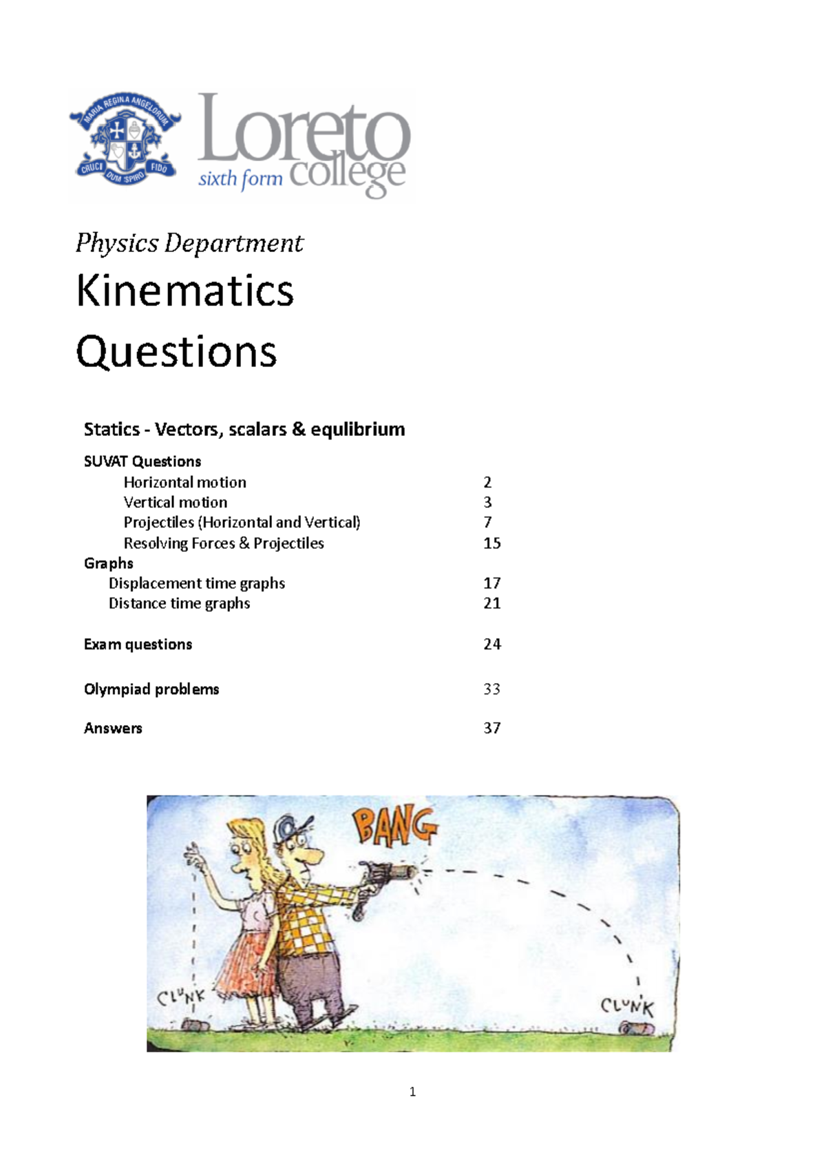 Kinematics Questions for Physics 101: Statics, Vectors, and Motion ...